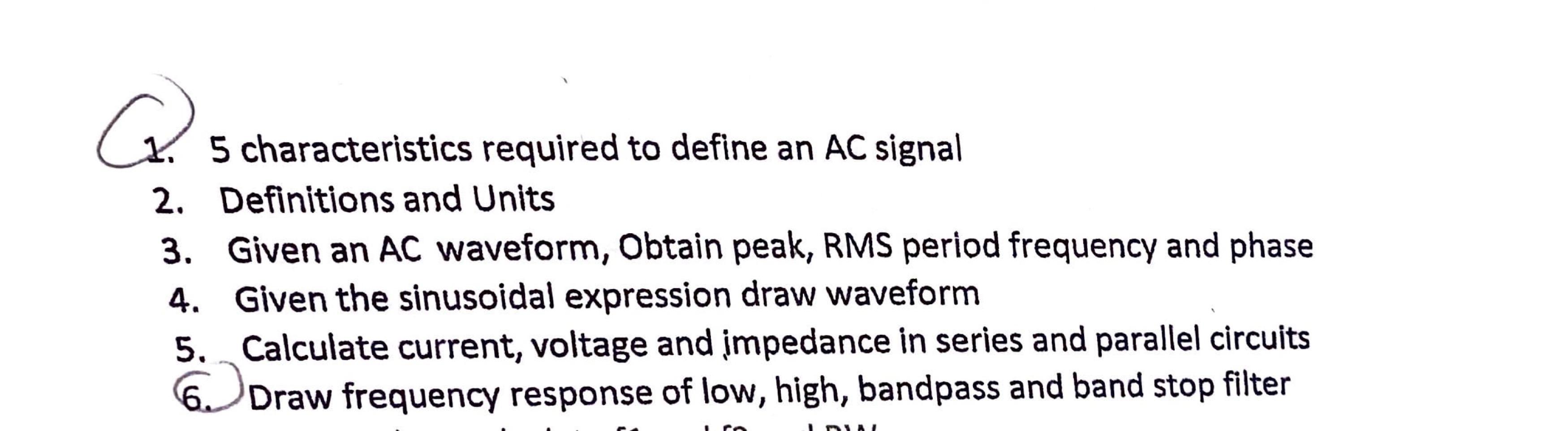 Solved 1. 5 characteristics required to define an AC signal | Chegg.com