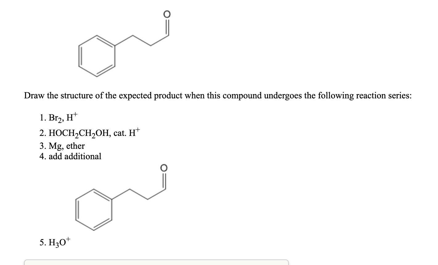 Solved Draw The Structure Of The Expected Product When This