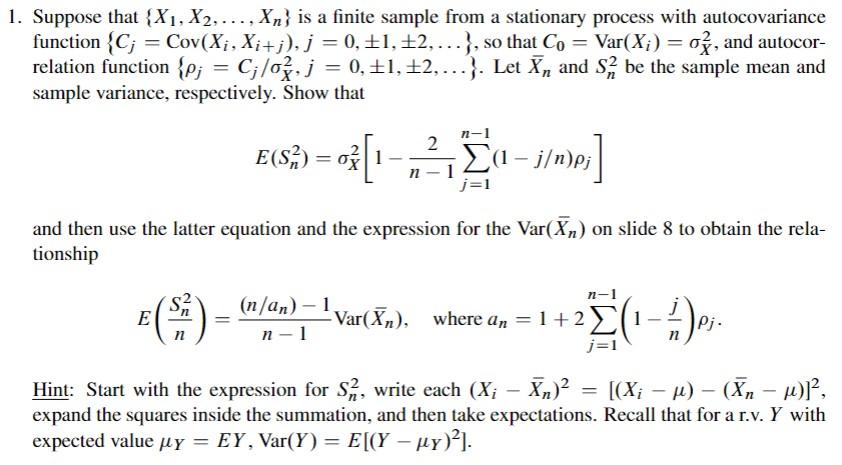 Solved 1. Suppose that {X1,X2,…,Xn} is a finite sample from | Chegg.com
