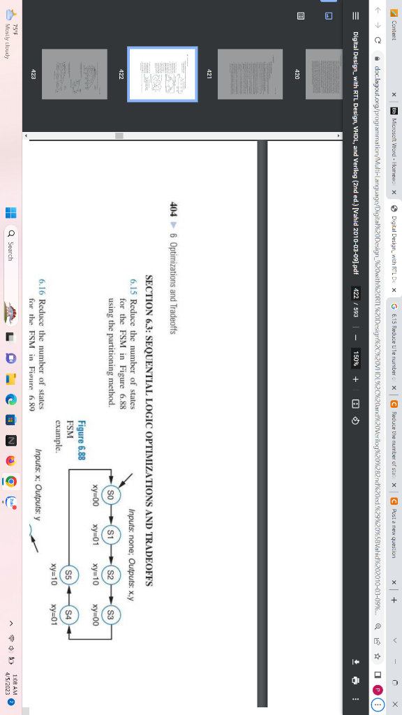 Solved 6.15 Reduce the number of states for the FSM in | Chegg.com Solved 6.15 Reduce the number of states for the FSM in | Chegg.com