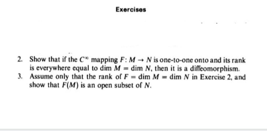 Solved Exercises 2. Show that if the C™ mapping F: M - N is | Chegg.com