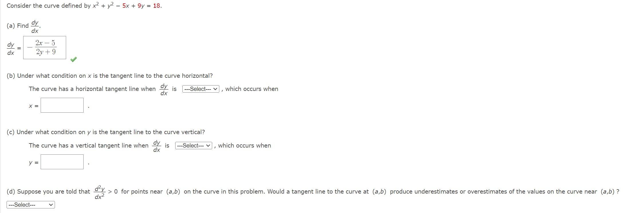 Solved Consider the curve defined by x2+y2−5x+9y=18. (a) | Chegg.com