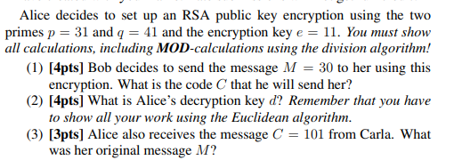 Solved Alice decides to set up an RSA public key encryption | Chegg.com