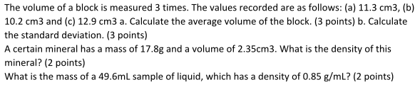 Solved The volume of a block is measured 3 times. The values | Chegg.com