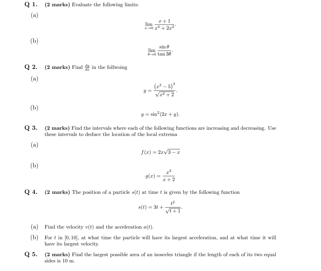 Solved Q 1. (2 marks) Evaluate the following limits: (a) | Chegg.com