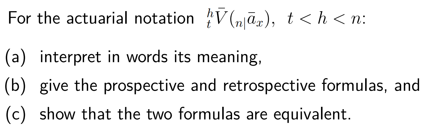 Solved For the actuarial notation Vnā), t | Chegg.com