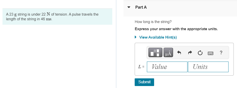 Solved A 23g ﻿string is under 22N ﻿of tension. A pulse | Chegg.com
