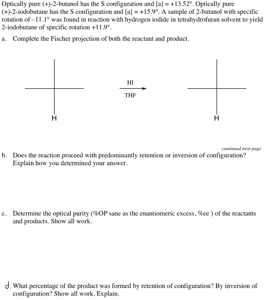 Solved Optically pure (+)-2-butanol has the S configuration | Chegg.com Solved Optically pure (+)-2-butanol has the S configuration | Chegg.com