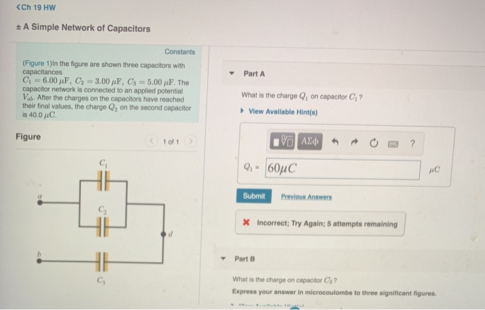 Solved Ch 19 HW ± A Simple Network of Capacitors Constants | Chegg.com