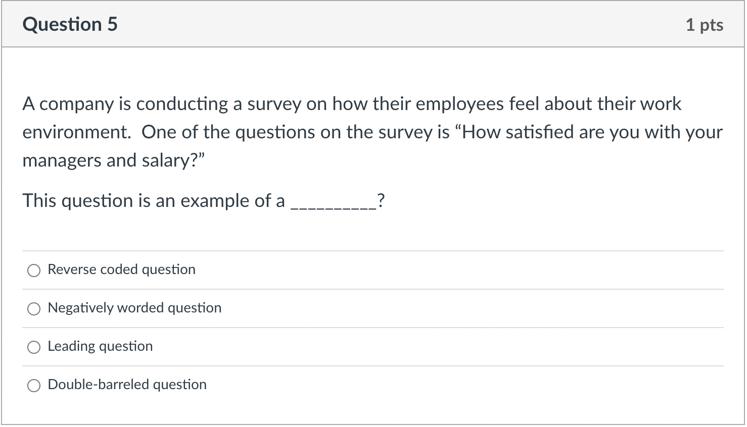 Solved Question 5 1 pts A company is conducting a survey on | Chegg.com
