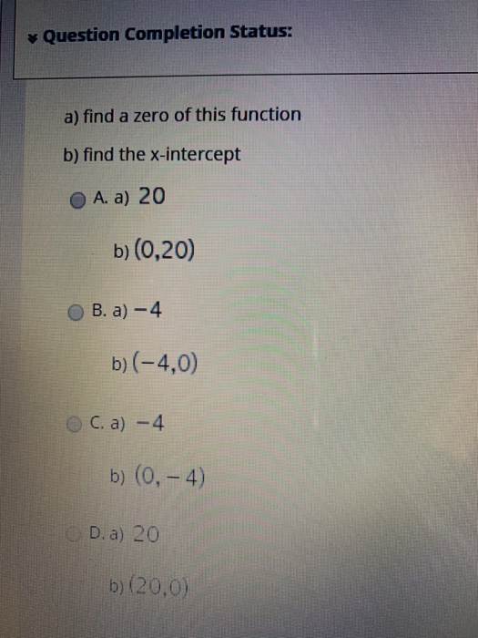 Solved Question Completion Status: a) find a zero of this | Chegg.com