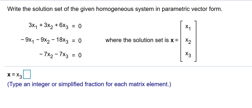 Solved Write the solution set of the given homogeneous | Chegg.com