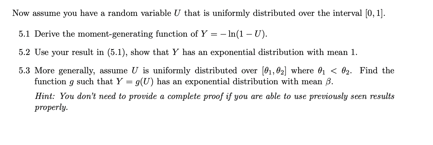 Solved Now assume you have a random variable U that is | Chegg.com