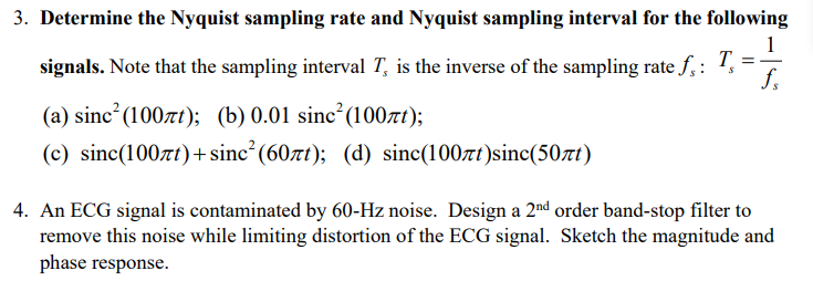 Solved S 3. Determine the Nyquist sampling rate and Nyquist | Chegg.com