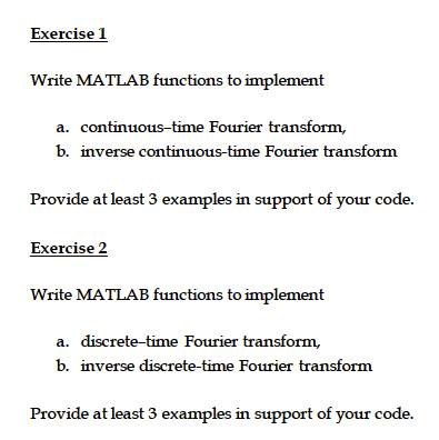 Solved Exercise 1 Write MATLAB functions to implement a. | Chegg.com