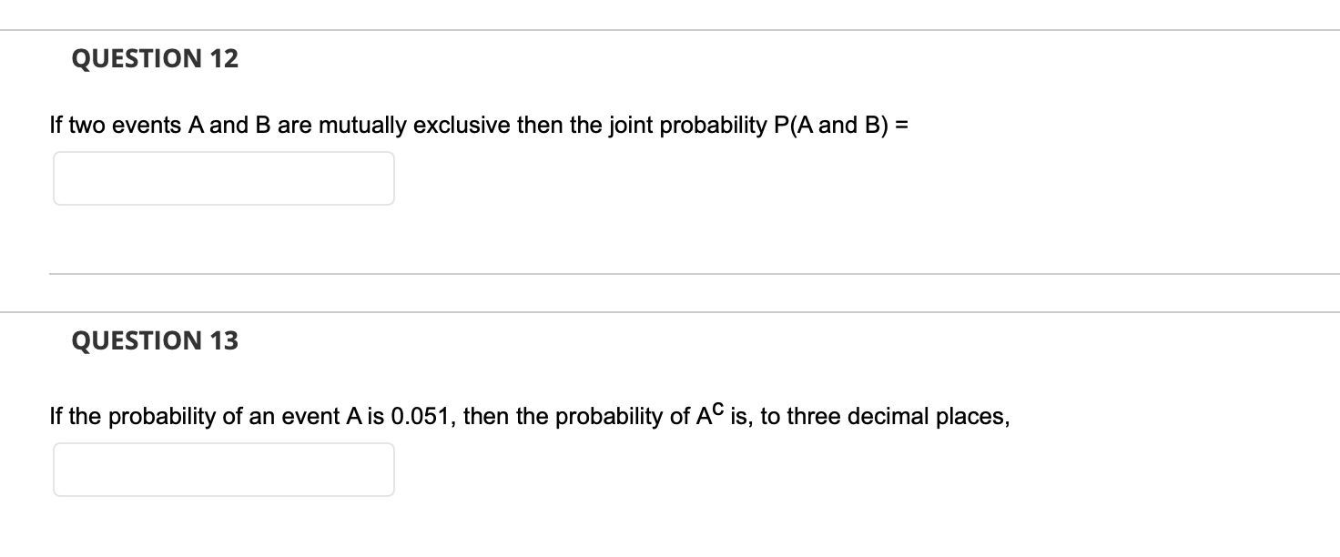 Solved If two events A and B are mutually exclusive then the | Chegg.com
