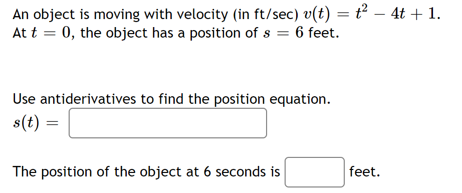 Solved An Object Is Moving With Velocity In Ft Sec V T