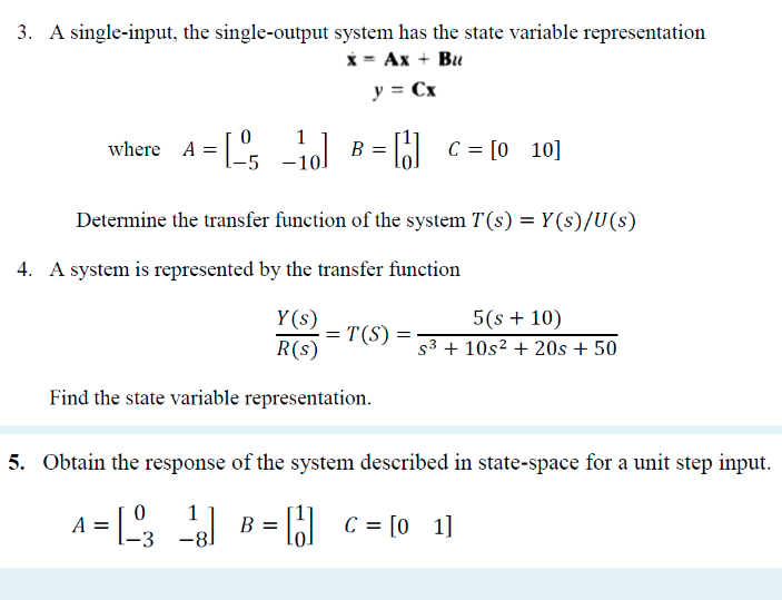 Solved 3 A Single Input The Single Output System Has The 5993