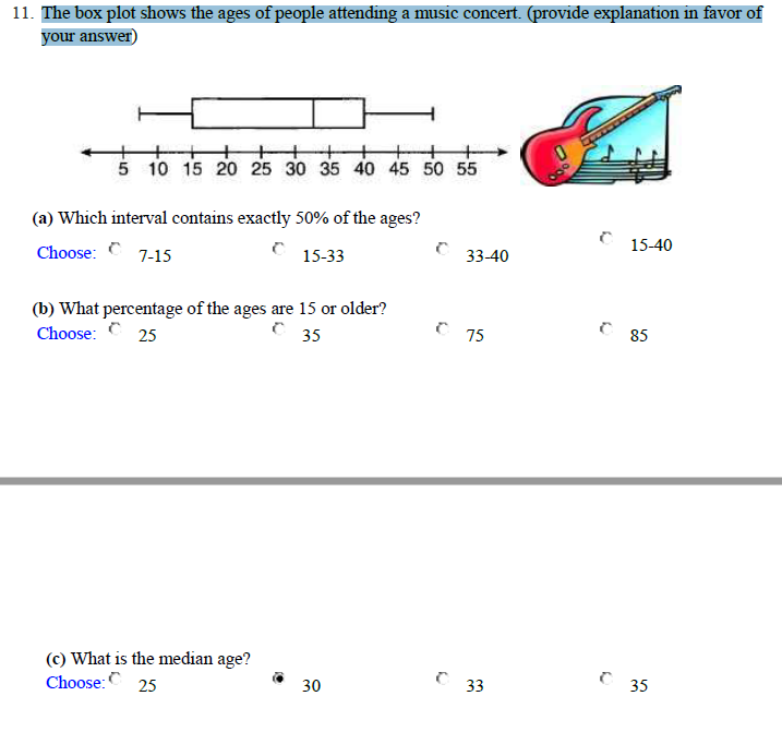 Solved 11. The box plot shows the ages of people attending a | Chegg.com