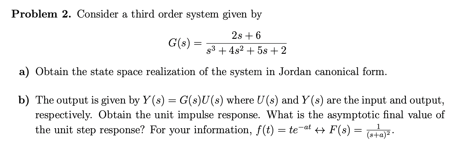 Solved Problem 2. Consider a third order system given by | Chegg.com