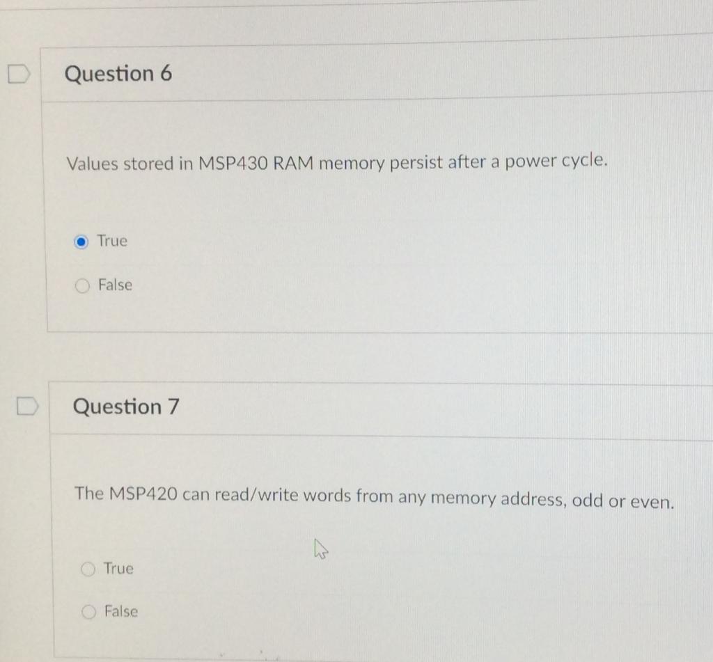 Solved D Question 6 Values stored in MSP430 RAM memory | Chegg.com