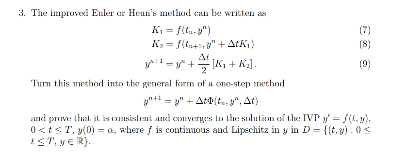 Solved 3. The improved Euler or Heun's method can be written | Chegg.com
