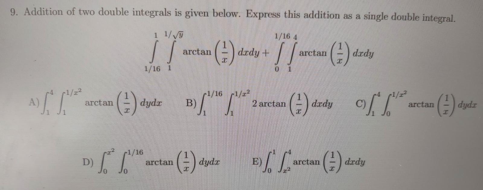 Solved Addition of two double integrals is given below. | Chegg.com