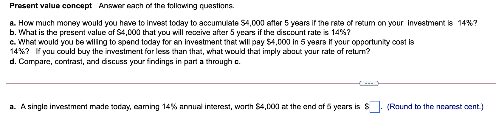 Solved Present value concept Answer each of the following | Chegg.com