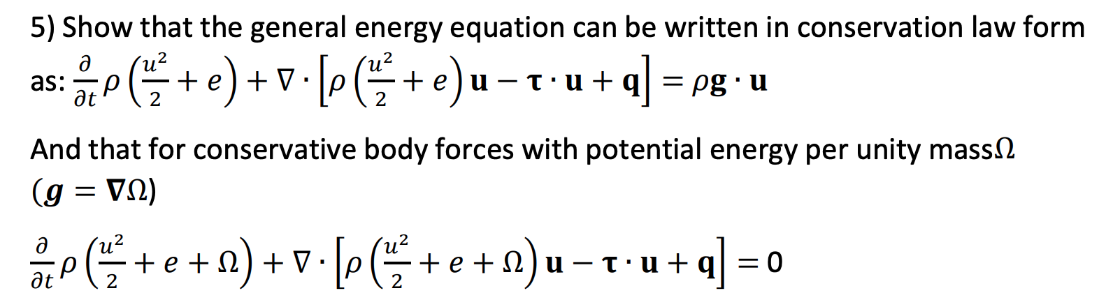 5) Show that the general energy equation can be | Chegg.com