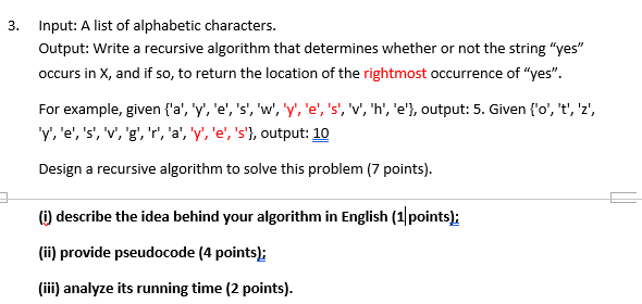 Solved 3. Input: A list of alphabetic characters. Output: | Chegg.com