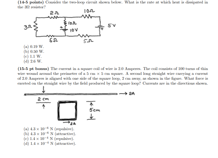 Solved (14-5 points) Consider the two-loop circuit shown | Chegg.com