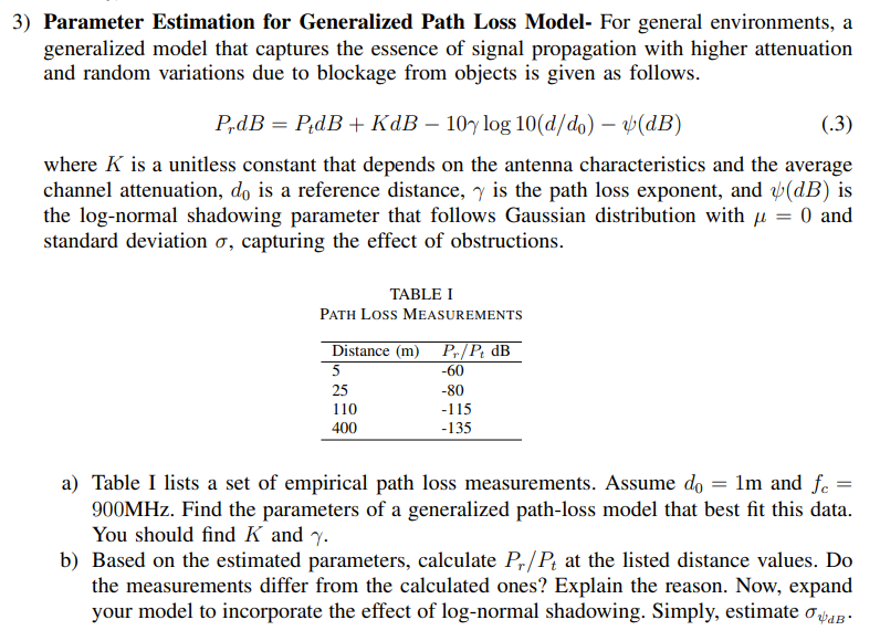 Solved Parameter Estimation for Generalized Path Loss Model- | Chegg.com