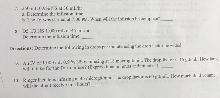 Solved 250 mL 0.9% NS at 30 mL/hr a. Determine the infusion | Chegg.com