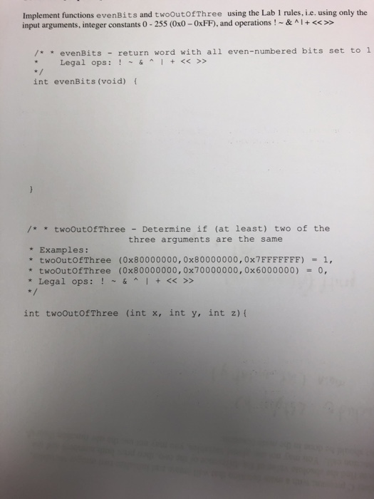 Solved Implement functions evenBits and twooutofThree using | Chegg.com