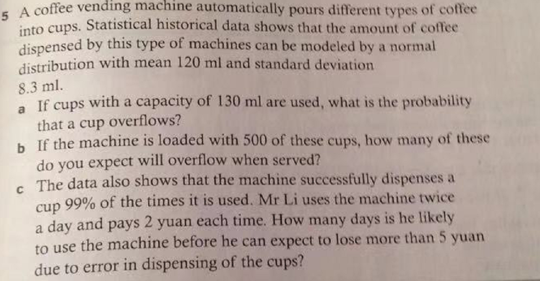 Solved coffee vending machine automatically pours different | Chegg.com