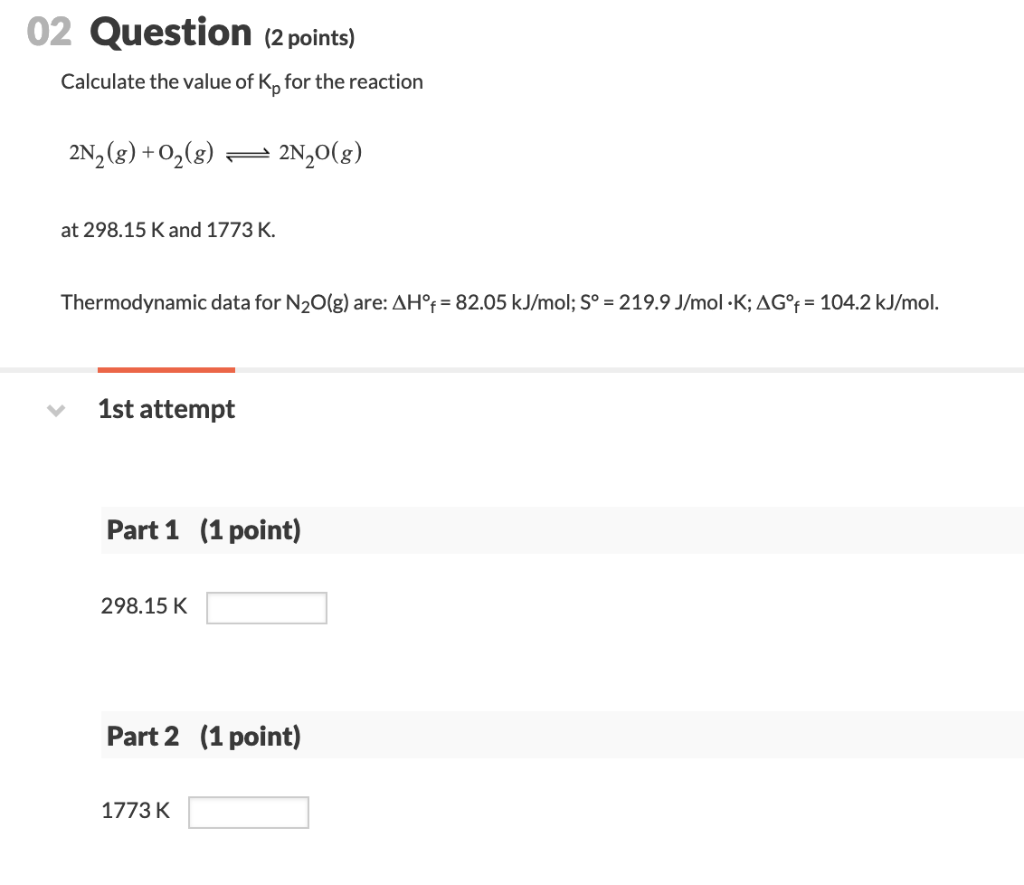Solved 02 Question (2 points) Calculate the value of Kn for | Chegg.com