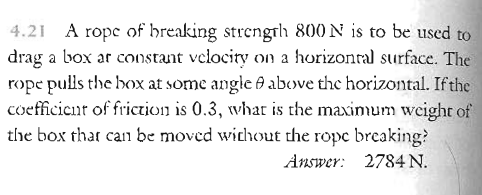 Solved \\( 4.2 \\mathrm{I} \\) A rope of breaking strength | Chegg.com