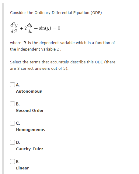 Solved Consider the Ordinary Differential Equation (ODE) | Chegg.com