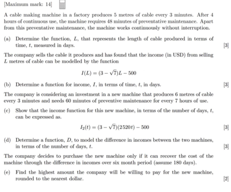 Solved [3] [Maximum mark: 14) A cable making machine in a | Chegg.com