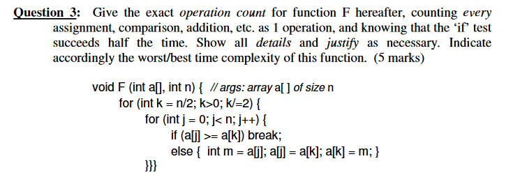 Solved Question 3: Give the exact operation count for | Chegg.com