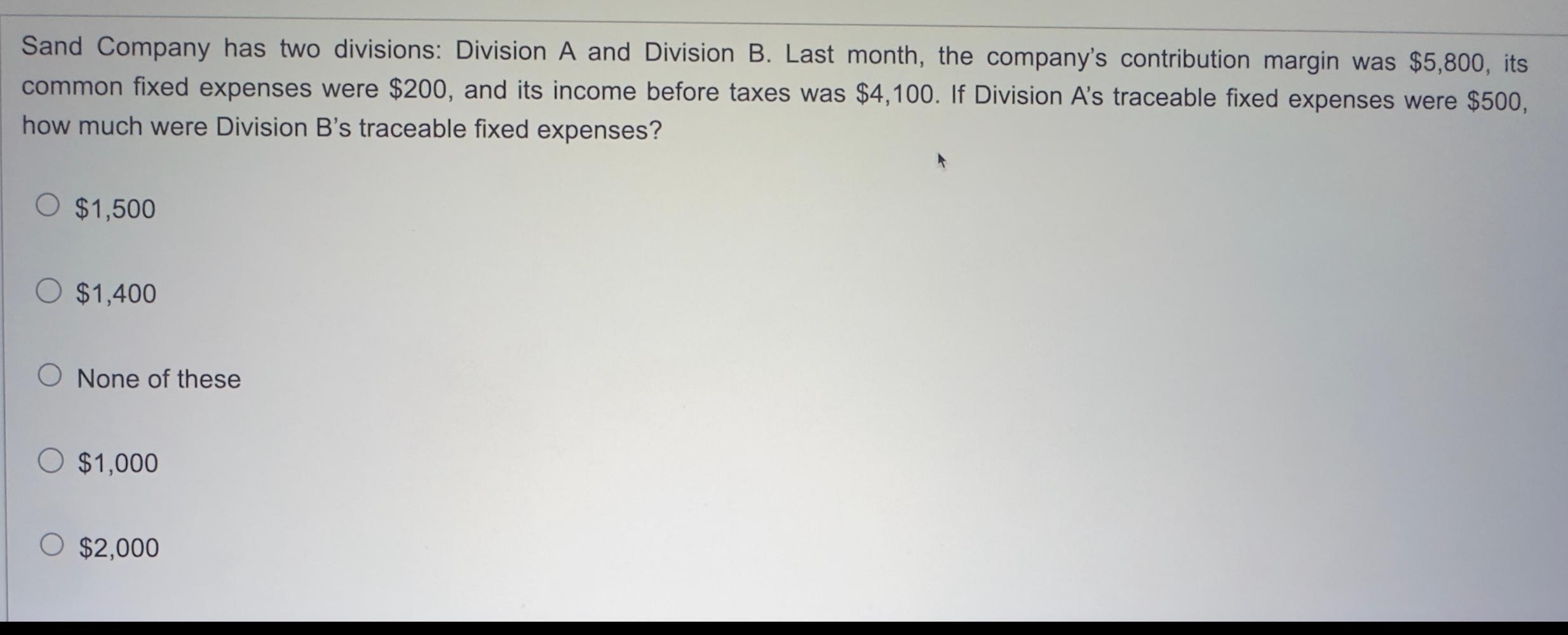 Solved Sand Company has two divisions: Division A and | Chegg.com