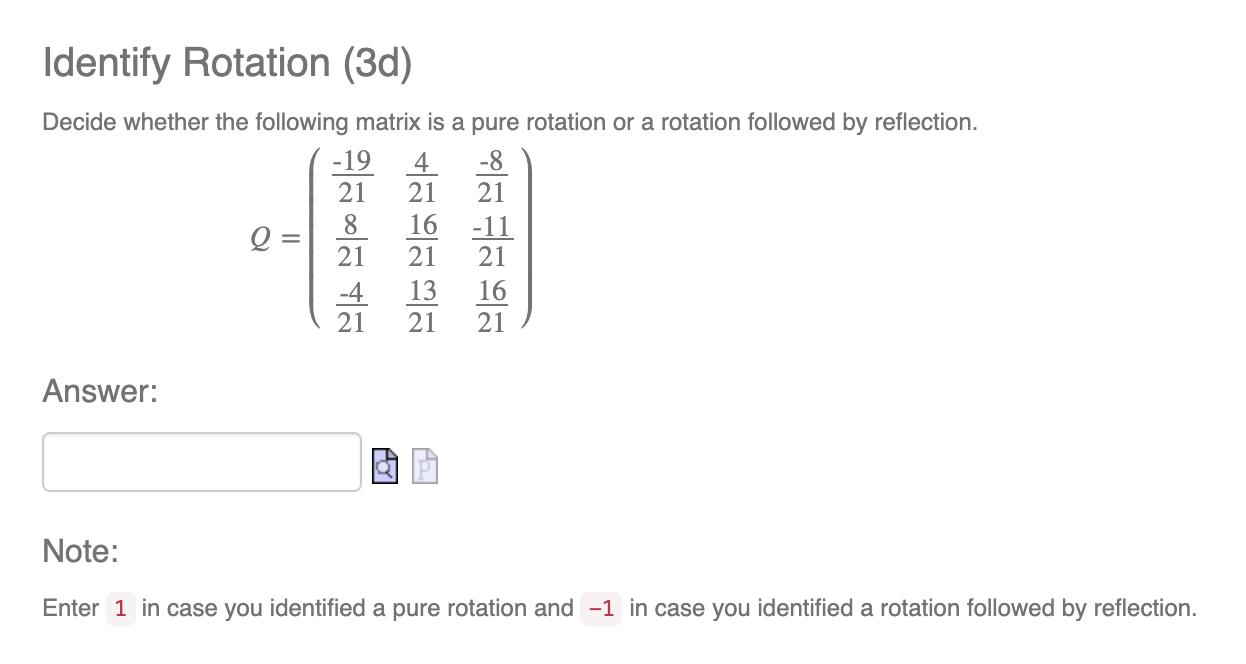 Solved Identify Rotation (3d) Decide whether the following | Chegg.com