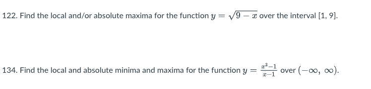 Solved 122. Find the local and/or absolute maxima for the | Chegg.com
