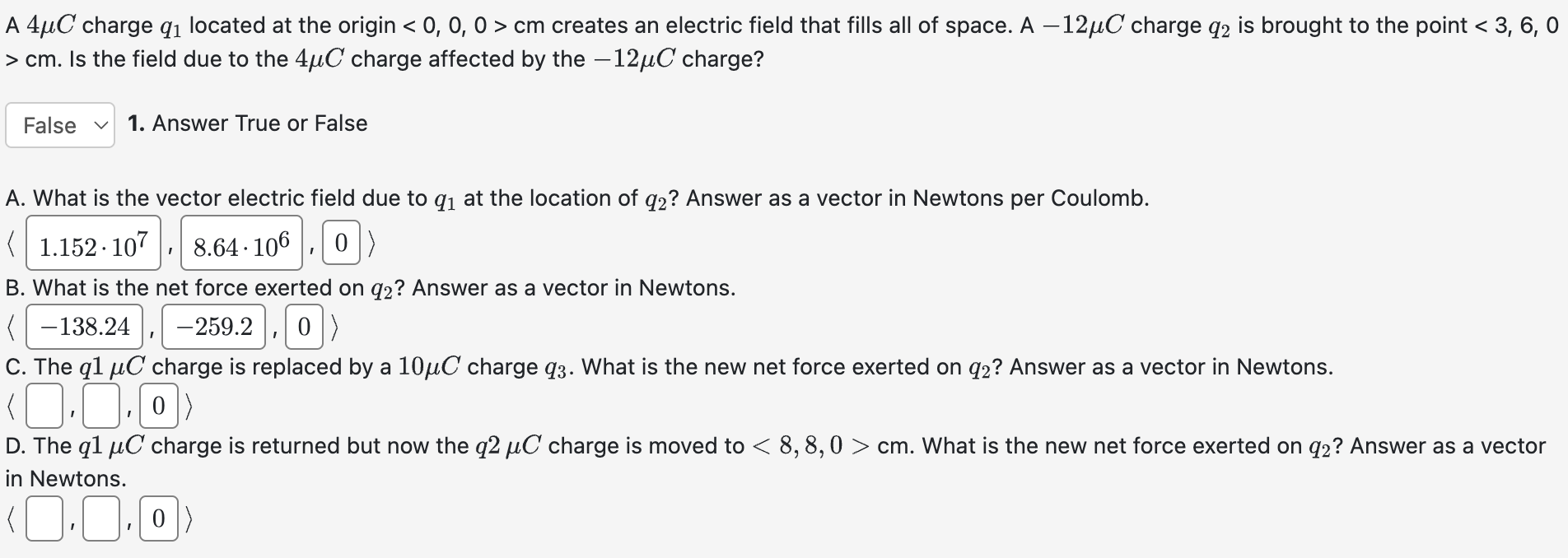 Solved A 4μC ﻿charge q1 ﻿located at the origin cm | Chegg.com