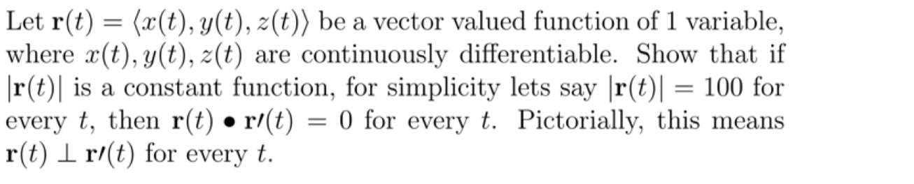 Solved Let r(t) = (x(t), y(t), z(t)) be a vector valued | Chegg.com