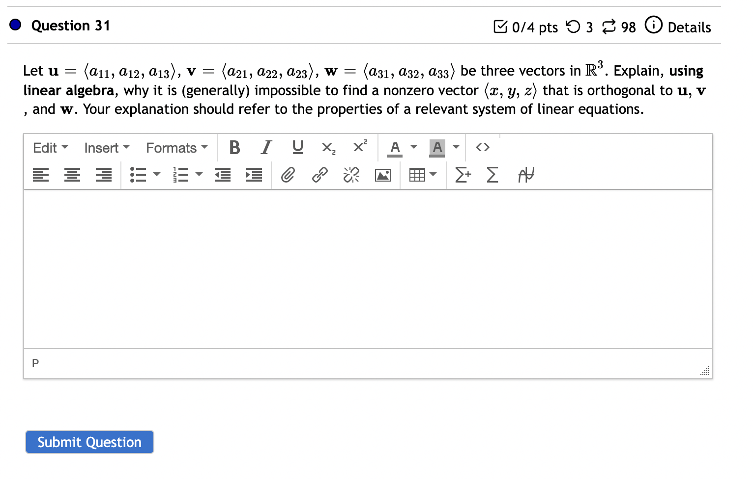 Solved Question 31 0/4 pts 398 Details Let u = (a11, α12, | Chegg.com