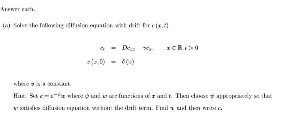 Solved Answer each. (a) Solve the following diffusion | Chegg.com