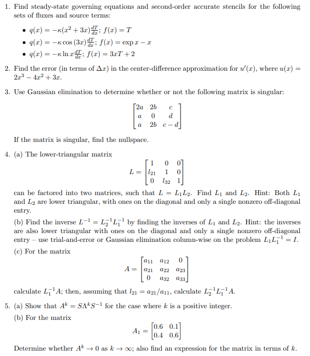 Solved 1. Find steady-state governing equations and | Chegg.com