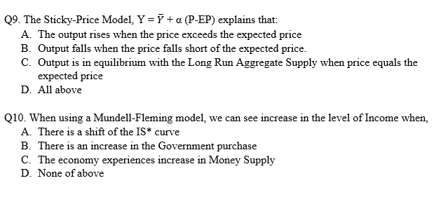 Solved 09. The Sticky-Price Model. Y = 7 +a (P-EP) explains | Chegg.com