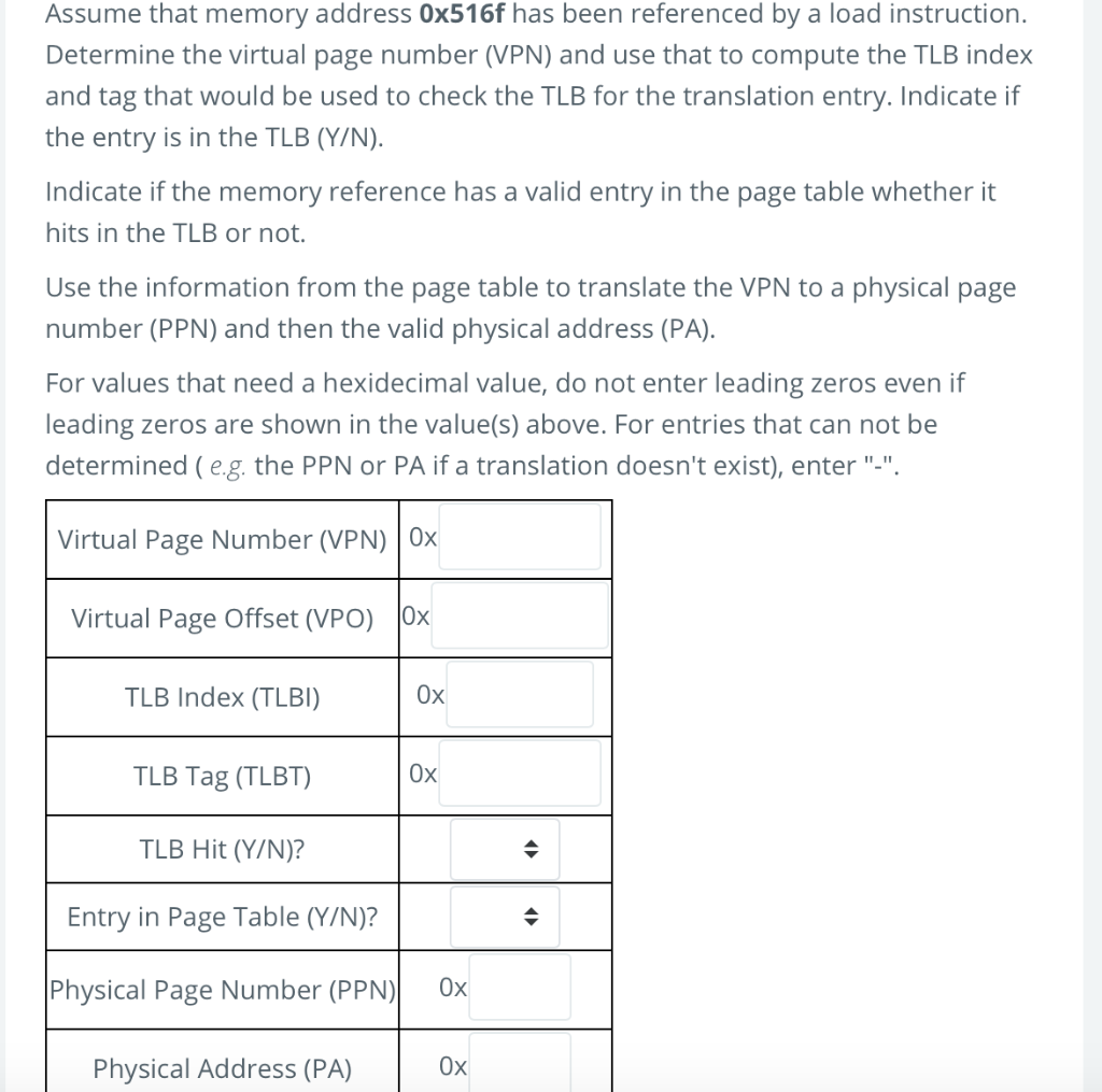 Solved Assume that memory address Ox516f has been referenced | Chegg.com